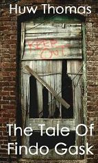 The Tale of Findo Gask by Huw Thomas | Goodreads