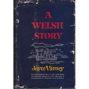 A Welsh Story by Joyce Varney | Goodreads