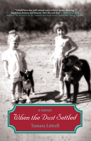 When the Dust Settled by Tamara Littrell | Goodreads