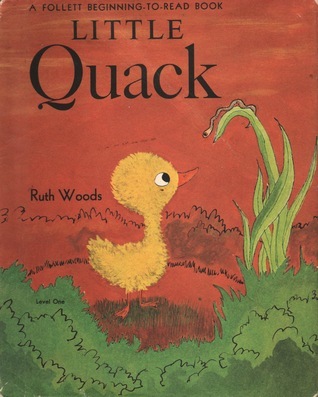 Little Quack by Ruth Woods | Goodreads