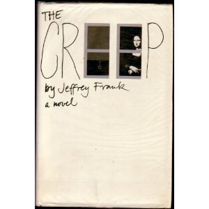 The Creep by Jeffrey Frank | Goodreads