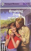 Breaking Free by Marcella Thompson | Goodreads