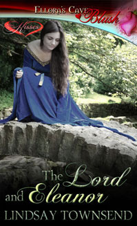 The Lord and Eleanor by Lindsay Townsend | Goodreads