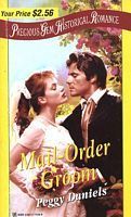 Mail Order Groom by Peggy Daniels | Goodreads