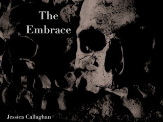 The Embrace by Jessica Callaghan | Goodreads