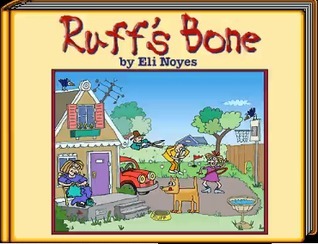 Ruff's Bone/Book and Cd-Rom by Eli Noyes | Goodreads