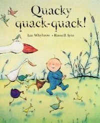 Quacky Quack-Quack! by Ian Whybrow | Goodreads