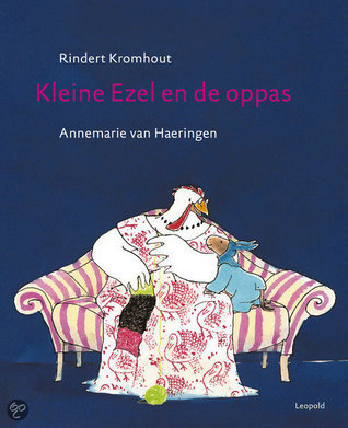 Kleine Ezel en de oppas by Rindert Kromhout | Goodreads