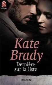 Dernière sur la liste by Kate Brady | Goodreads