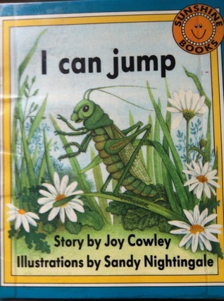 I Can Jump by Joy Cowley | Goodreads