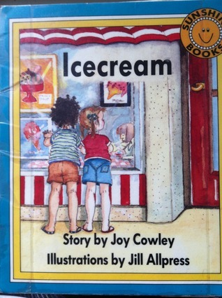 Icecream by Joy Cowley | Goodreads