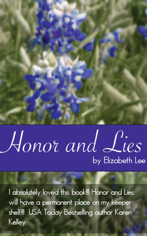 Honor and Lies by Elizabeth Lee | Goodreads