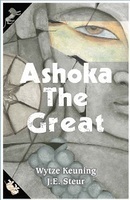 Ashoka The Great by Wytze Keuning | Goodreads