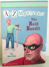 The Bald Bandit (A to Z Mysteries) by Ron Roy | Goodreads