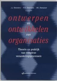 Ontwerpen en ontwikkelen van organisaties by Jaap Boonstra | Goodreads