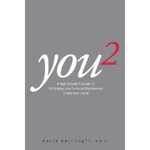 You 2: A High Velocity Formula for Multiplying Your Personal ...