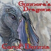 Gunnora's Dragons by Carol Dennis | Goodreads