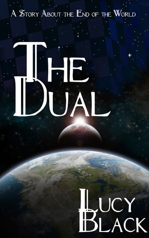 The Dual by Lucy Black | Goodreads