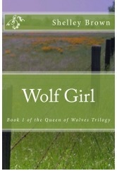 Wolf Girl (Volume 1) by Shelley Brown | Goodreads