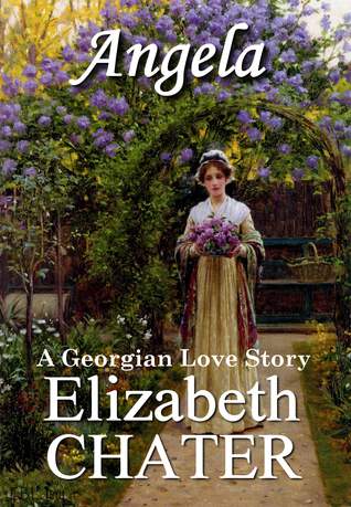 Angela by Elizabeth Chater | Goodreads