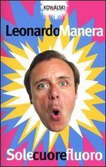 Sole cuore fluoro by Leonardo Manera | Goodreads