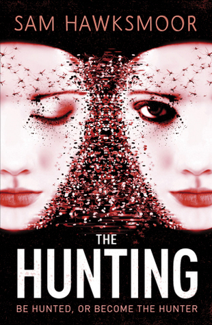 The Hunting (Repossession, #2) by Sam Hawksmoor | Goodreads