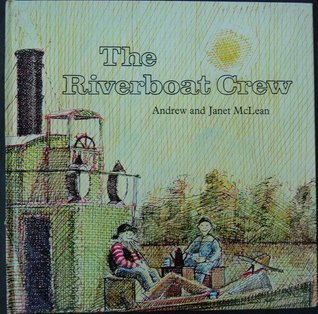 The riverboat crew by Janet McLean | Goodreads