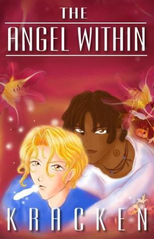 The Angel Within by Kracken | Goodreads