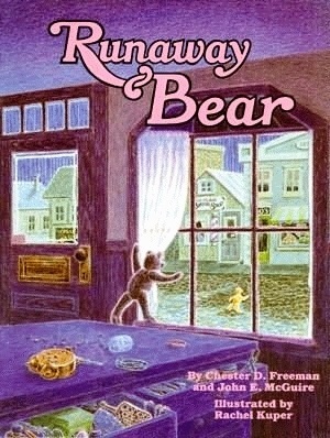 Runaway Bear by Chester D. Freeman | Goodreads