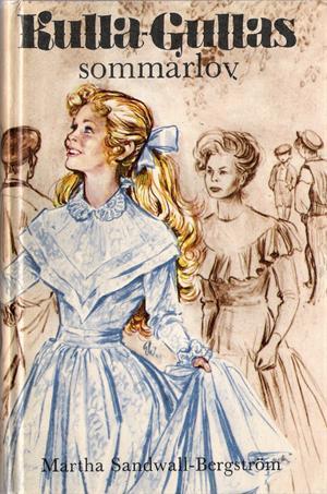 Kulla-Gullas sommarlov (Kulla-Gulla, #8) by Martha Sandwall-Bergström ...
