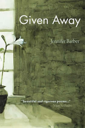 Given Away by Jennifer Barber | Goodreads