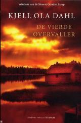 De vierde overvaller by Kjell Ola Dahl | Goodreads