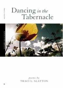 Dancing in the Tabernacle by Traci L. Slatton | Goodreads