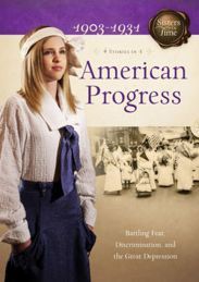 American Progress: Battling Fear, Discrimination, and the Great ...