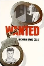Wanted by Richard David Coss | Goodreads