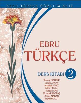 Ebru Türkçe Ders Kitabı 2 by Tuncay Öztürk | Goodreads