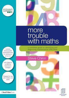 More Trouble with Maths (nasen spotlight) by Steve Chinn | Goodreads