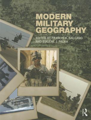 Modern Military Geography by Francis Galgano | Goodreads
