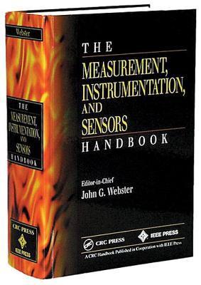 The Measurement, Instrumentation and Sensors Handbook by John G ...