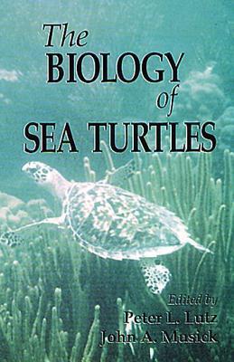 Biology of Sea Turtles, Vol. 1 by Peter L. Lutz | Goodreads