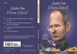 ¿Quién fue Steve Jobs? (Spanish Edition) by Pam Pollack | Goodreads