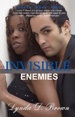 Invisible Enemies: Book One of the Invisible Enemies Series by Lynda D ...