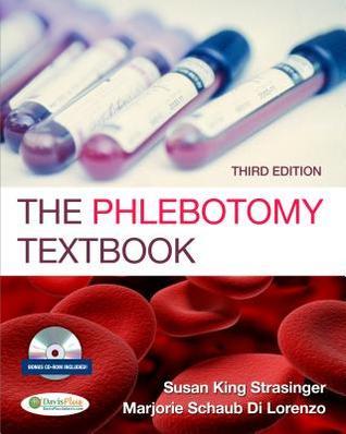 Phlebotomy Textbook by Susan King Strasinger DA MT(ASCP) | Goodreads