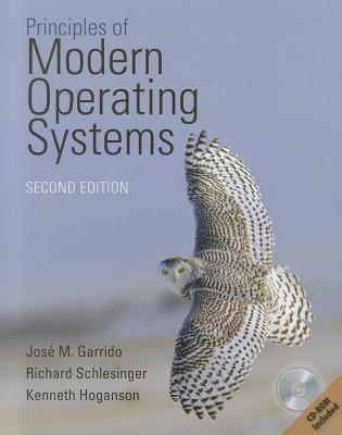 Principles of Modern Operating Systems by Jose Garrido | Goodreads