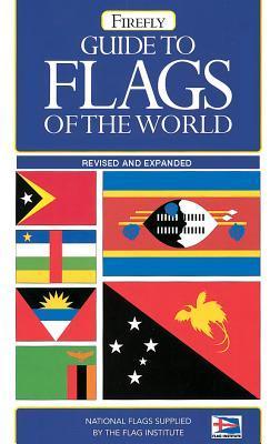 Guide to Flags of the World by Firefly Books Ltd | Goodreads