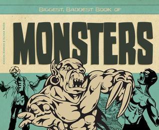 Monsters (Biggest, Baddest Books) by Anders Hanson | Goodreads