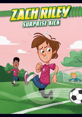Surprise Kick (Zach Riley) by Tad Kershner | Goodreads