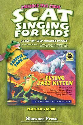 Scat Singing for Kids: A Step-By-Step Journey in Jazz by Sharon Burch ...