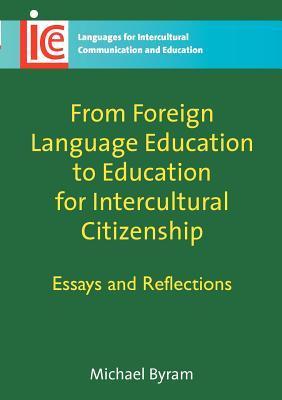 From Foreign Language Education to Education for Intercultural ...