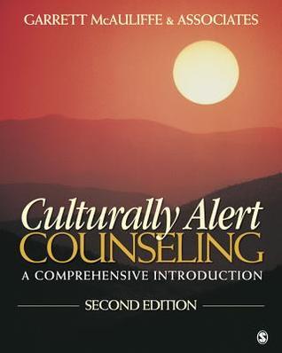 Culturally Alert Counseling: A Comprehensive Introduction by Garrett ...